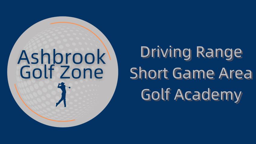 Ashbrook Golf Zone and Junior Golf Academy - a Health & fitness ...