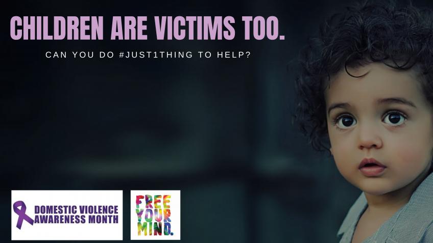 Children Are Victims Too - Domestic Abuse Support - a Community ...