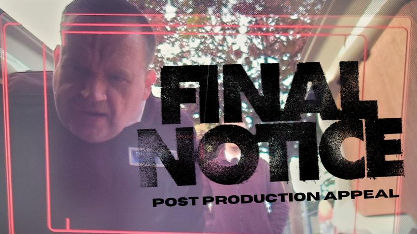 Final Notice - They Won't Ask Again - a Creative & Arts crowdfunding ...