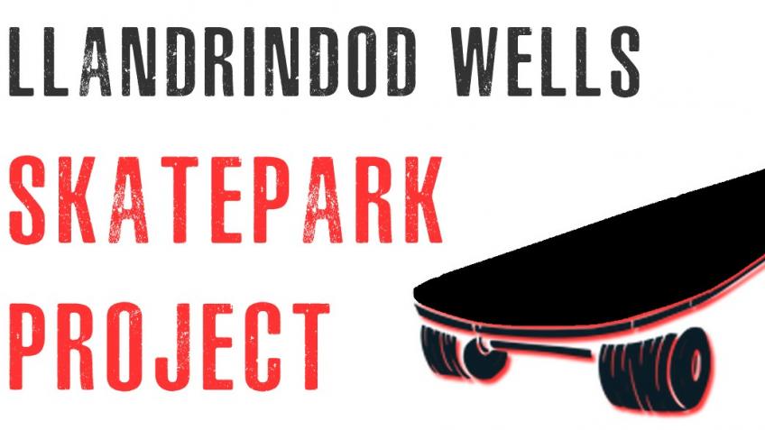 LLANDRINDOD WELLS SKATEPARK PROJECT - a Community crowdfunding project ...