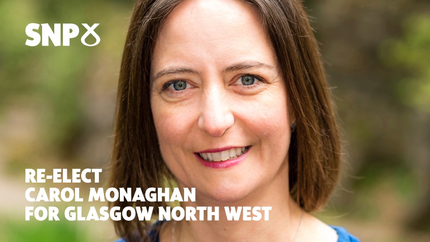 Re-Elect Carol Monaghan for Glasgow North West - a Politics ...