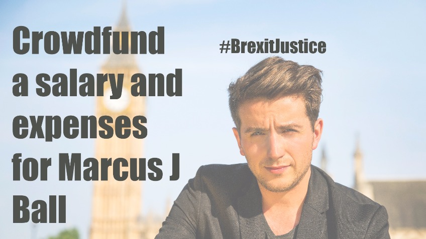 Crowdfund a salary & expenses for Marcus J Ball - a Politics ...