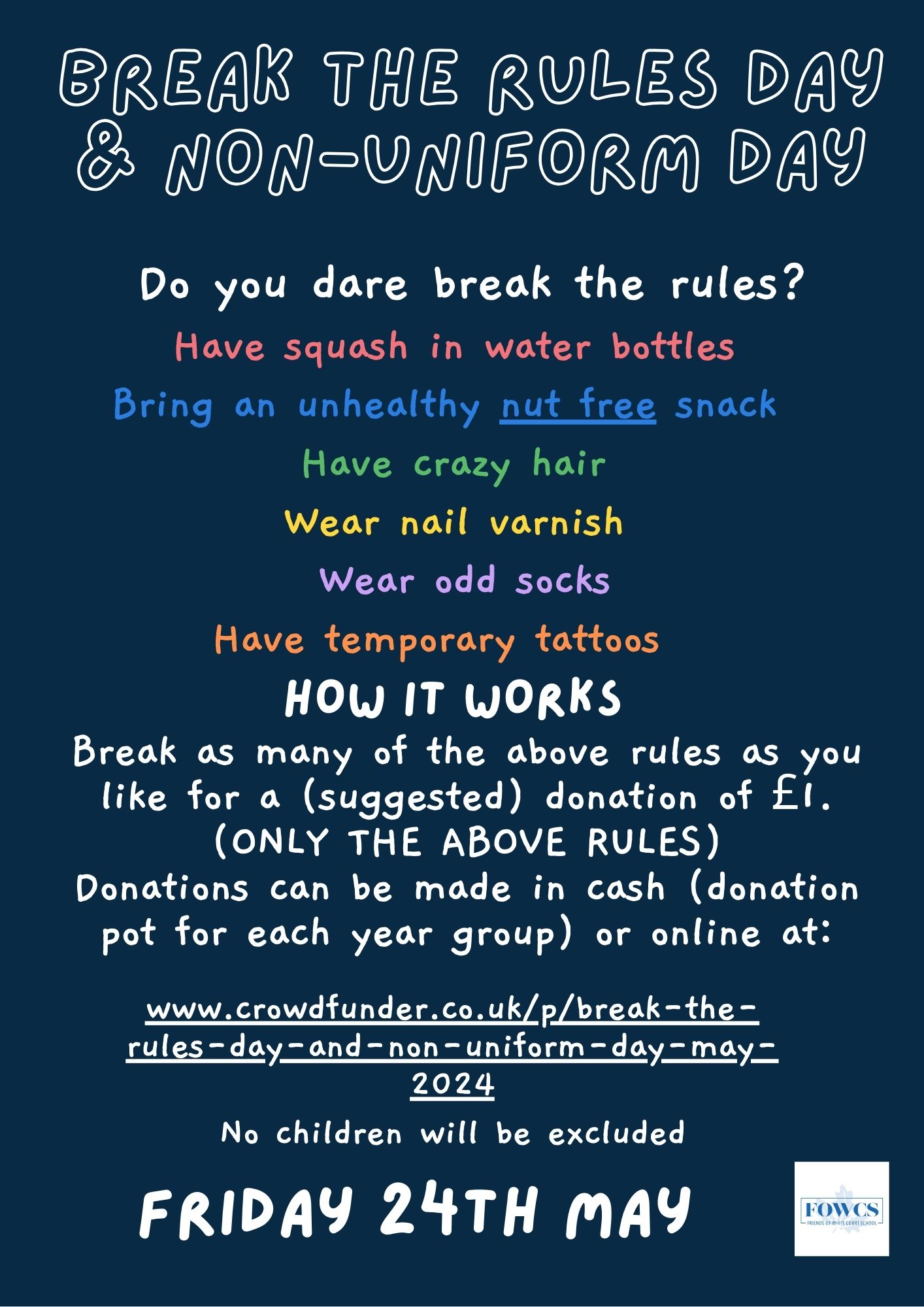 Break The Rules Day and Non-Uniform Day May 2024 - a Schools ...