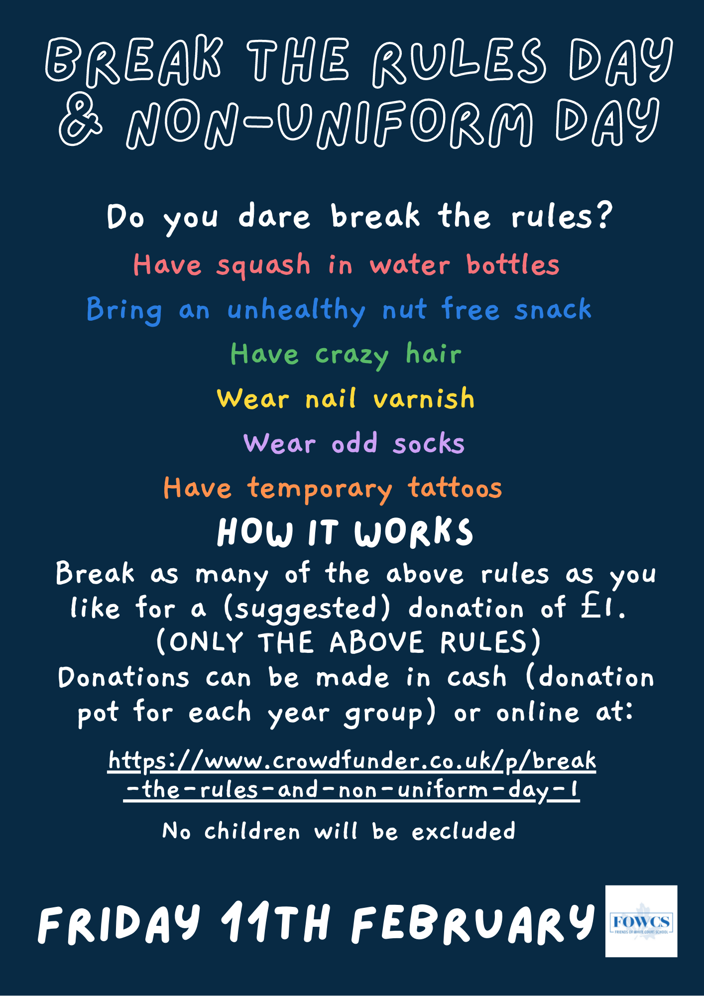 Break the Rules and Non-Uniform Day - a Schools crowdfunding project in ...