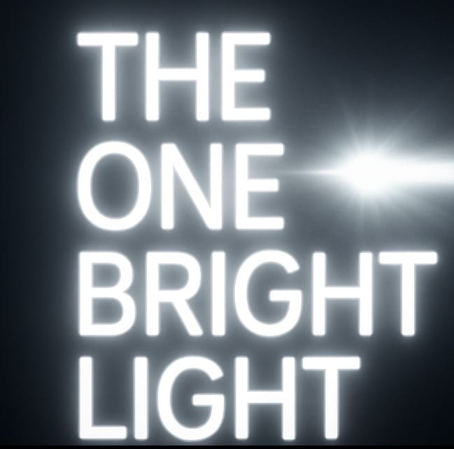 THE ONE BRIGHT LIGHT - a Creative & Arts crowdfunding project in ...
