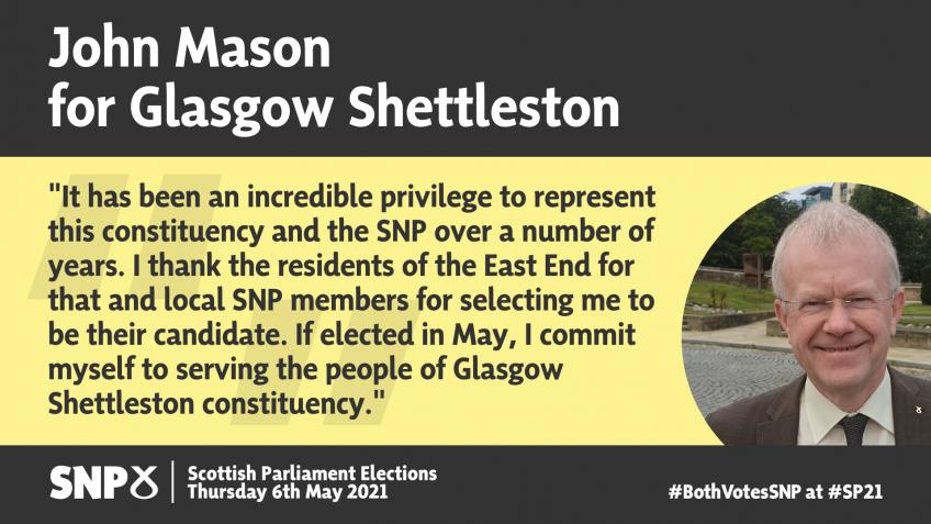 Re-elect John Mason for Glasgow Shettleston 2021 - a Politics ...