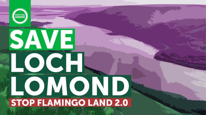 Save Loch Lomond Again - No to Flamingo Land 2.0 - a Politics ...