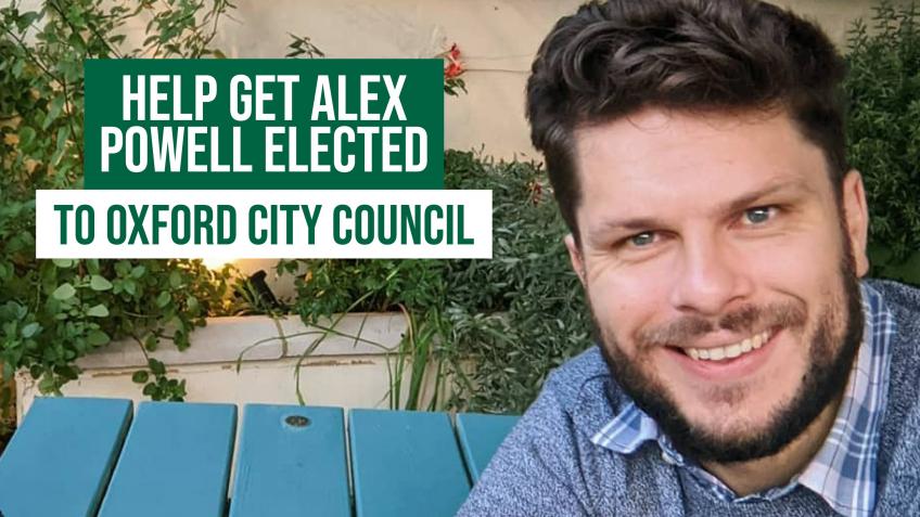 Help get Alex elected to Oxford City Council - a Politics crowdfunding ...