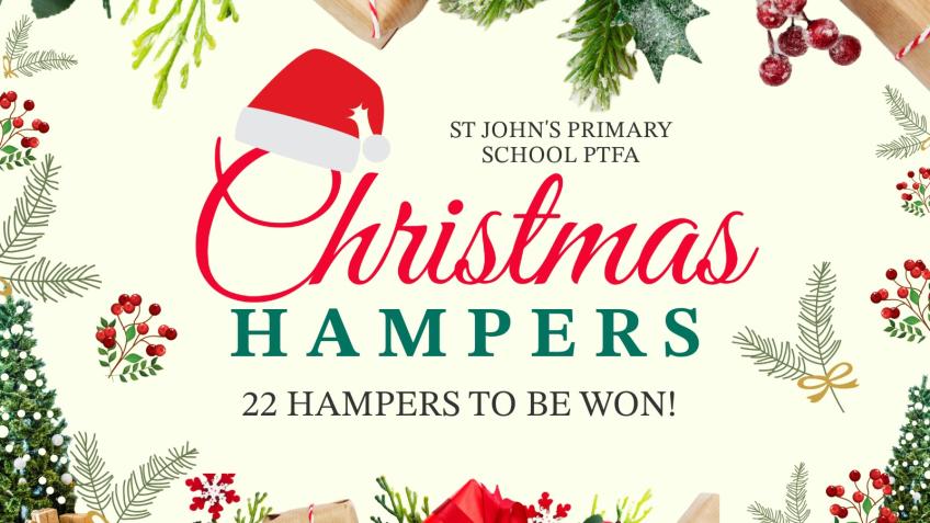 St John's PTFA Christmas Hampers 2024 - a Schools crowdfunding project ...