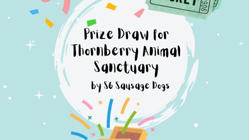 Prize Draw for Thornberry Animal Sanctuary - a Food and Drink ...