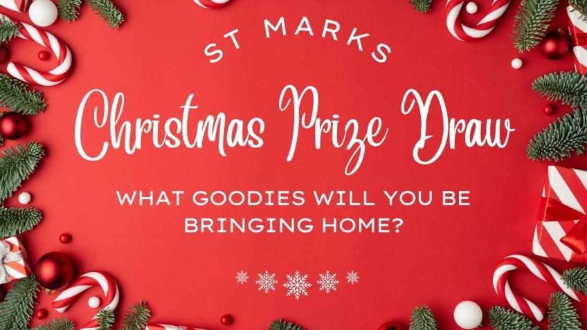 St Marks Christmas Prize Draw - a Food and Drink crowdfunding project ...