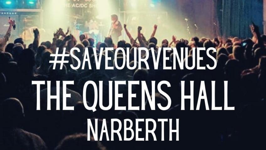 #SaveOurVenues - The Queens Hall Narberth - a Music crowdfunding ...